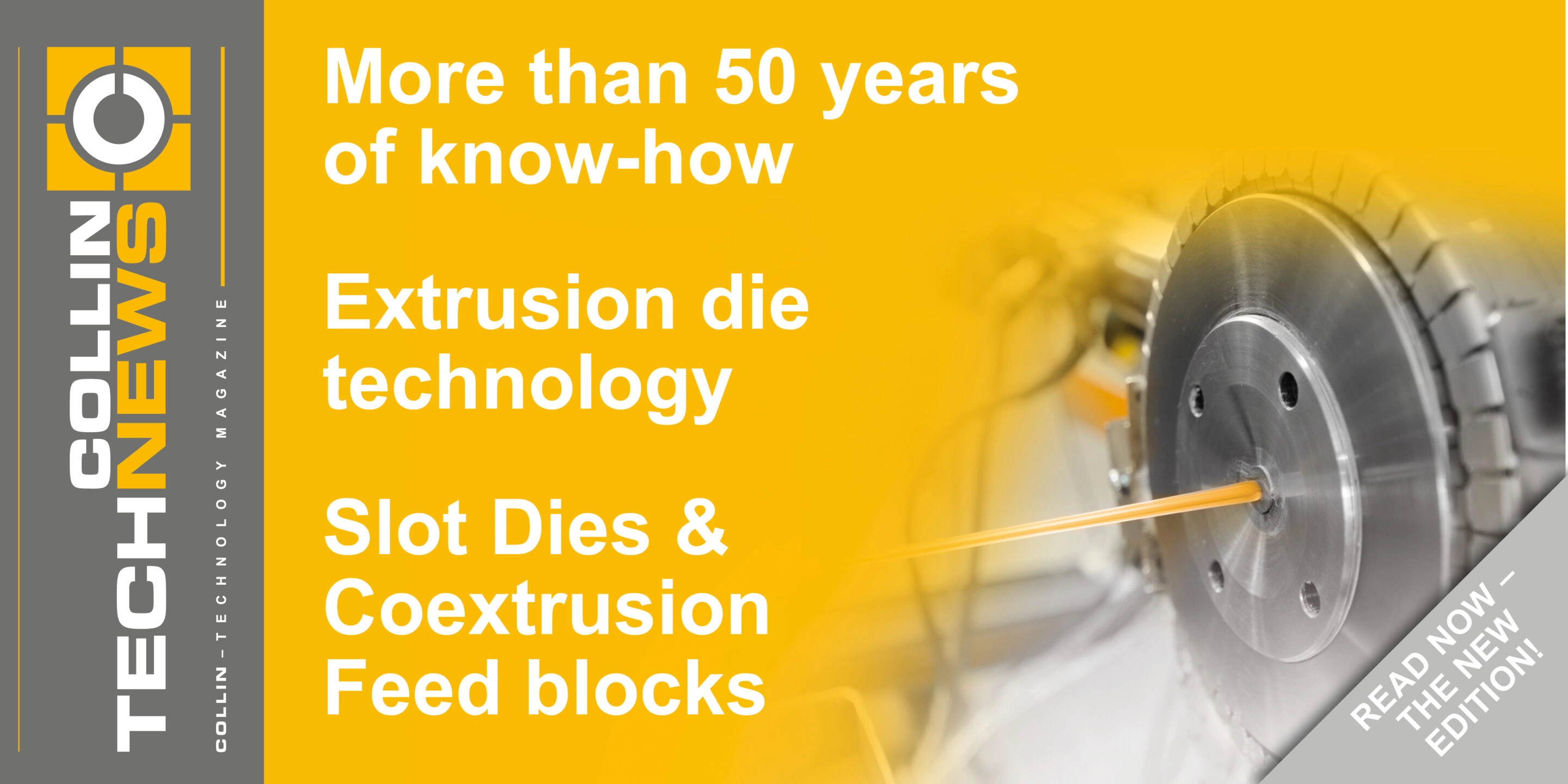 COLLIN TECHNEWS - Extrusion Die Technology - COLLIN Lab & Pilot Solutions